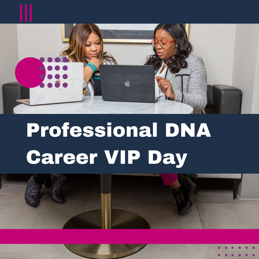 Professional DNA Career VIP Day – Professional DNA Shop
